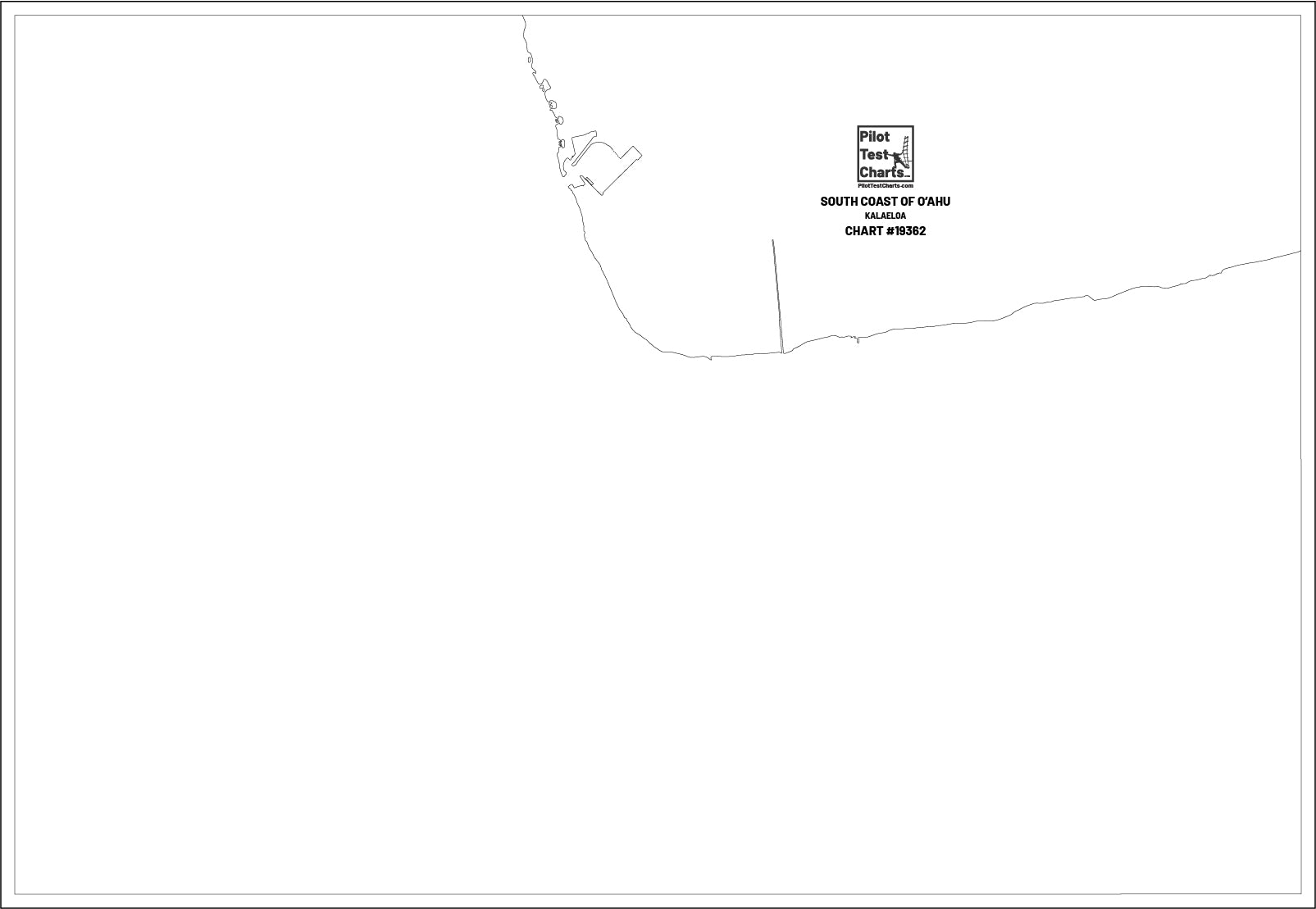 #19362 South Coast of O'ahu, Kalaeloa Chart – Pilot Test Charts